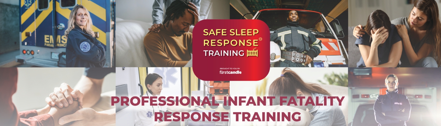 Safe Sleep Response Training - First Candle